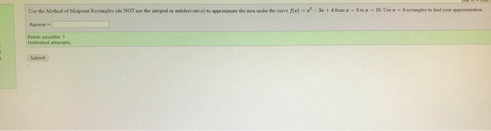 Solved Use the Method of Midpoint Rectangles (do NOT use the | Chegg.com