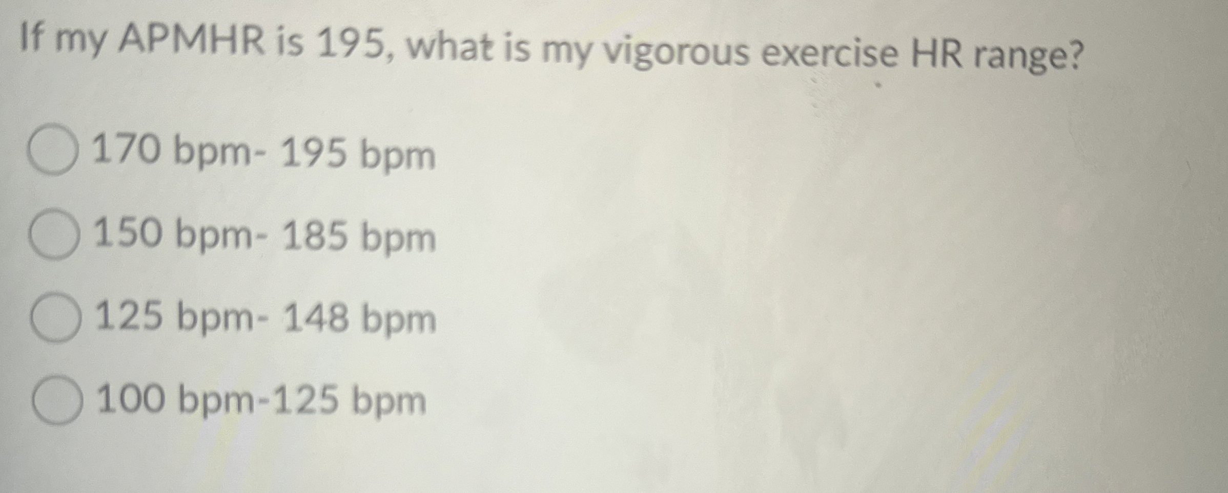 Solved If my APMHR is 195, ﻿what is my vigorous exercise HR | Chegg.com