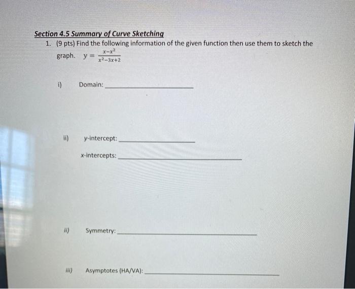 Solved Section 4.5 Summary of Curve Sketching 1. (9 pts) | Chegg.com