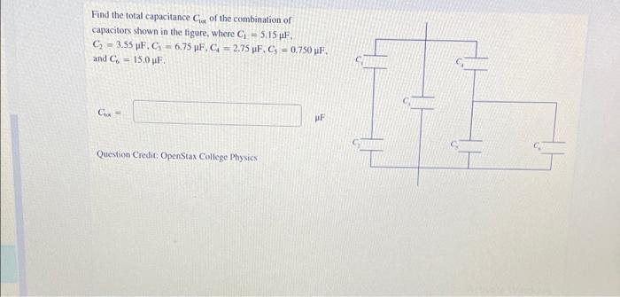 Solved Find the total capacitance Ctot of the combination of | Chegg.com