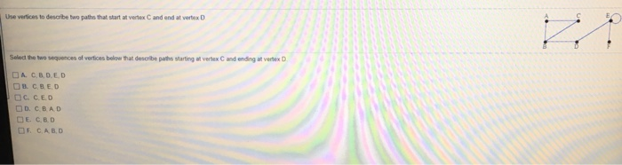 Solved Use vertices to describe two paths that start at | Chegg.com