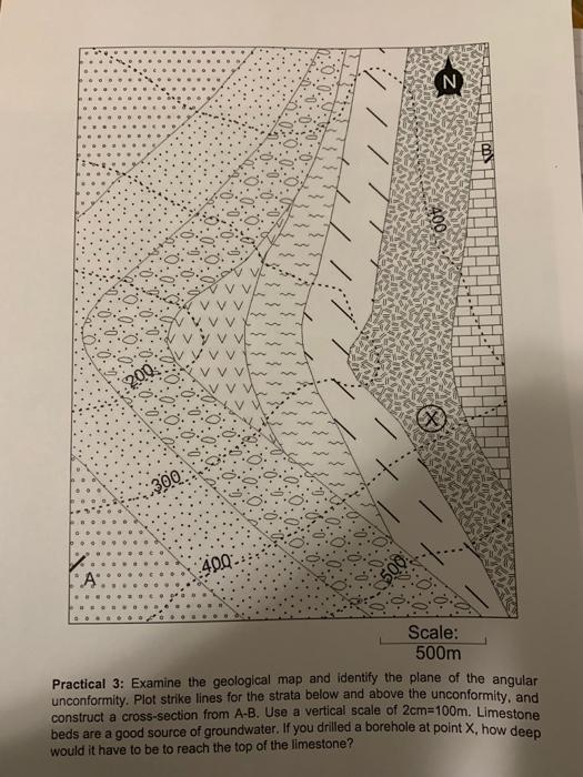Solved N B 400 300 400 500: Scale: 500m Practical 3: Examine | Chegg.com