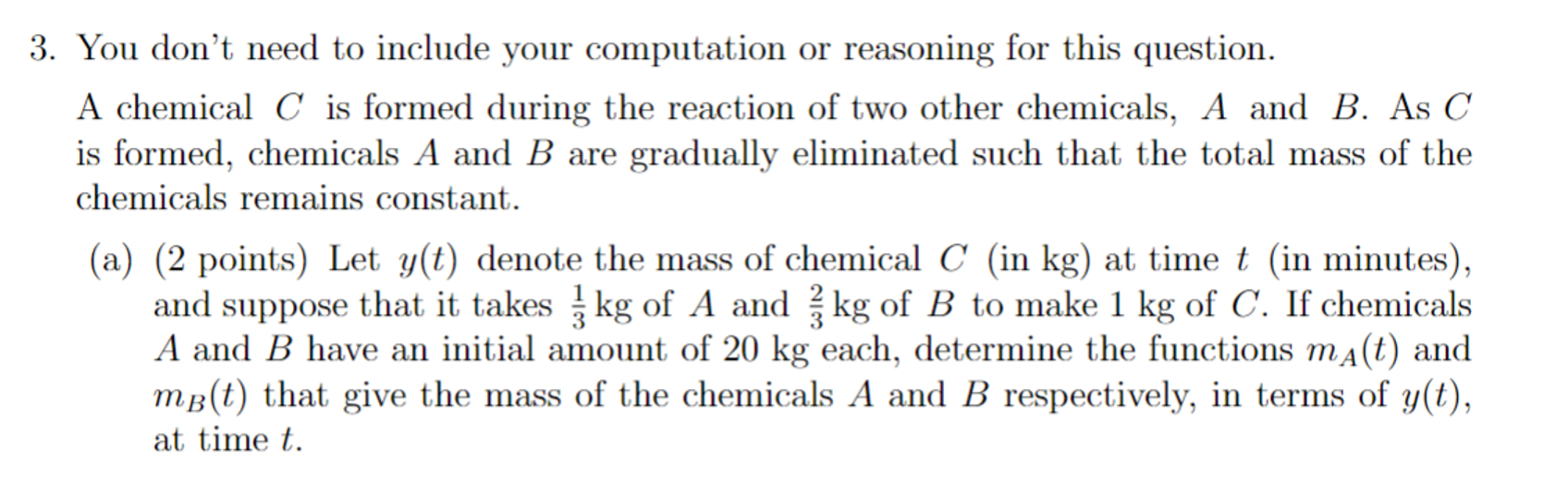 Solved You don't need to include your computation or | Chegg.com