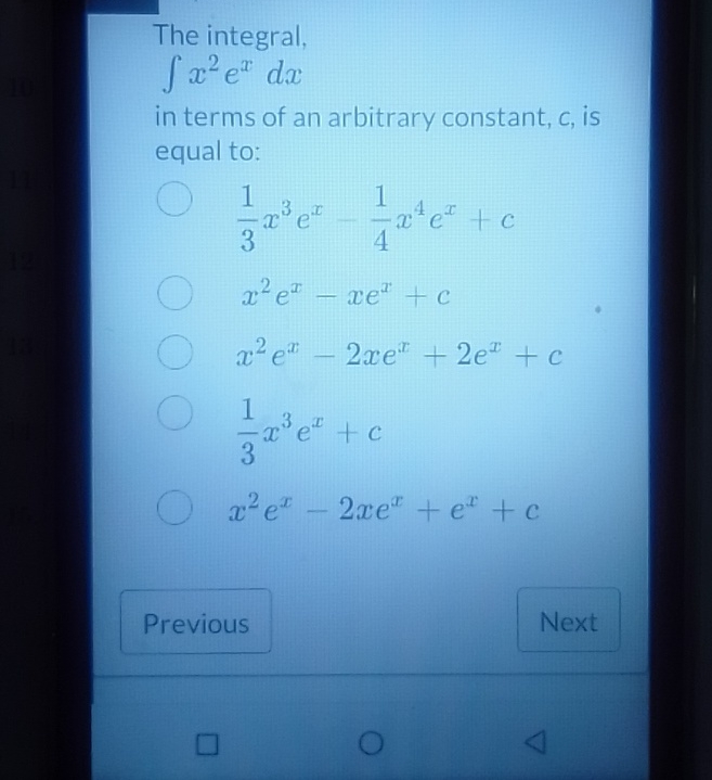 Solved The integral, ∫﻿﻿x2exdxin terms of an arbitrary | Chegg.com