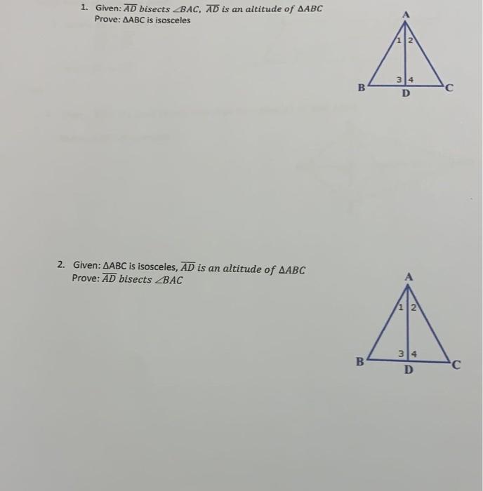 Solved 1. Given: AD bisects BAC, AD is an altitude of AABC | Chegg.com
