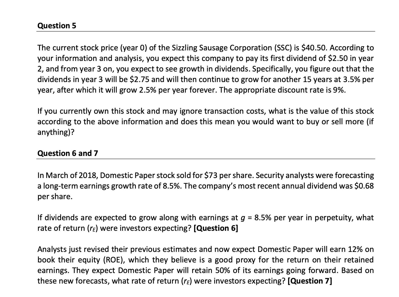 Solved Hello,I been stuck on questions 5,6, ﻿and 7, ﻿can you | Chegg.com