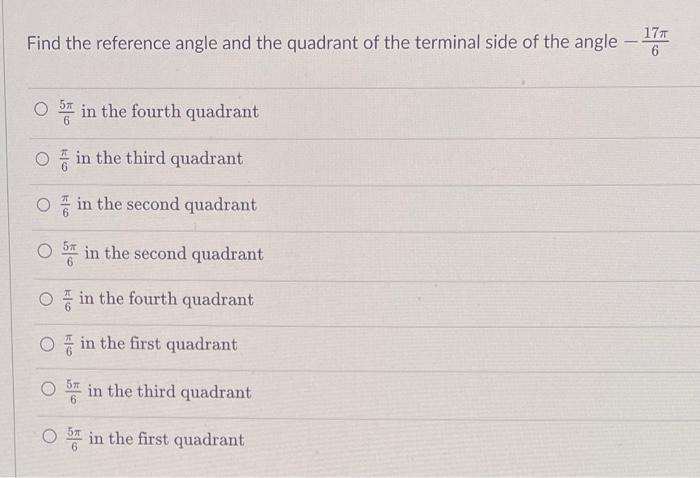 Solved Find the reference angle and the quadrant of the | Chegg.com