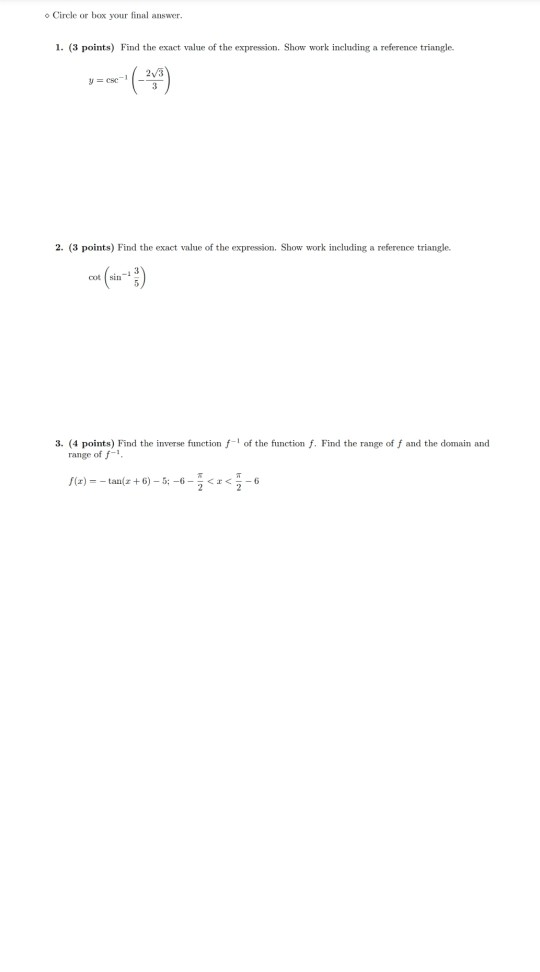 Solved o Circle or box your final answer. 1. (3 points) Find | Chegg.com
