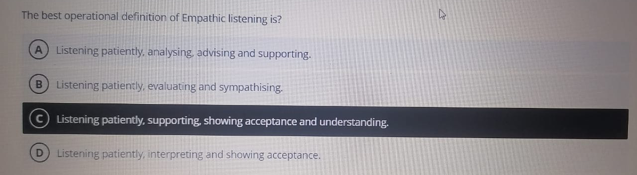 Solved The best operational definition of Empathic listening | Chegg.com