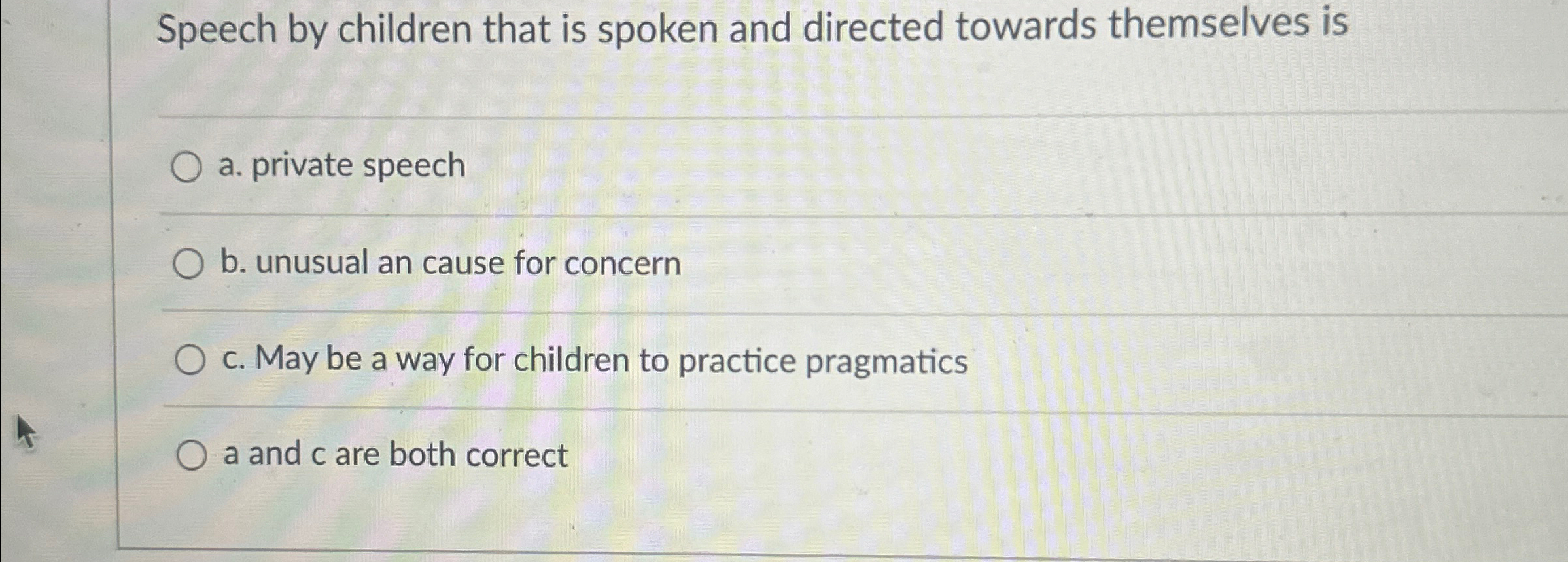 Solved Speech by children that is spoken and directed | Chegg.com