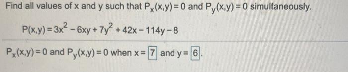 Solved Find all values of x and y such that Px(x,y) = 0 and | Chegg.com