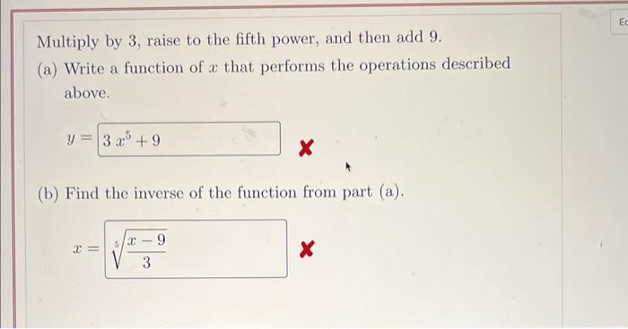 Solved Multiply by 3 , raise to the fifth power, and then | Chegg.com