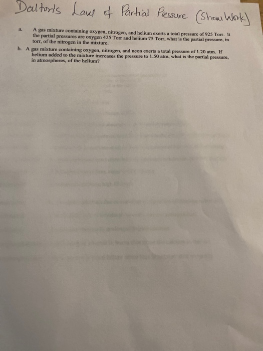 Solved Dalton's Laws of Partial Pressure (Show Work] a. A | Chegg.com