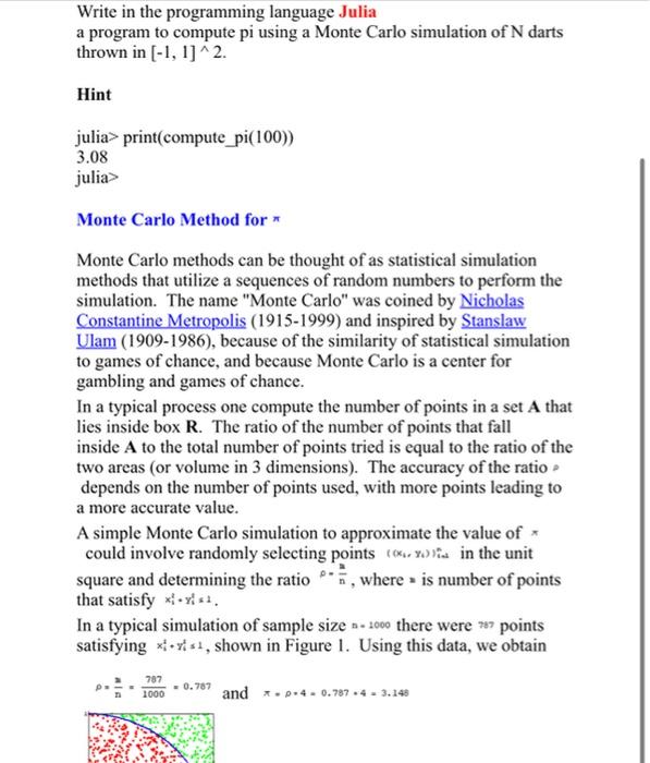Solved Write In The Programming Language Julia A Program To