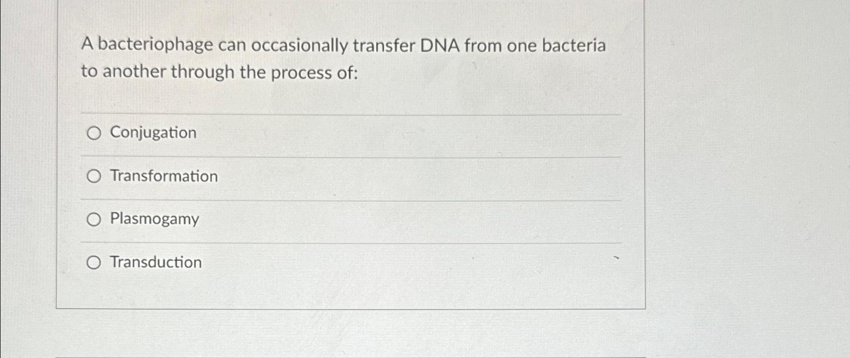 Solved A Bacteriophage Can Occasionally Transfer Dna From