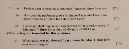 Solved [20] [20] 2. a) Explain what is meant by a Minimum | Chegg.com