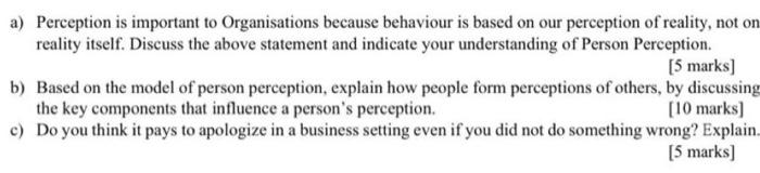 Solved a) Perception is important to Organisations because | Chegg.com