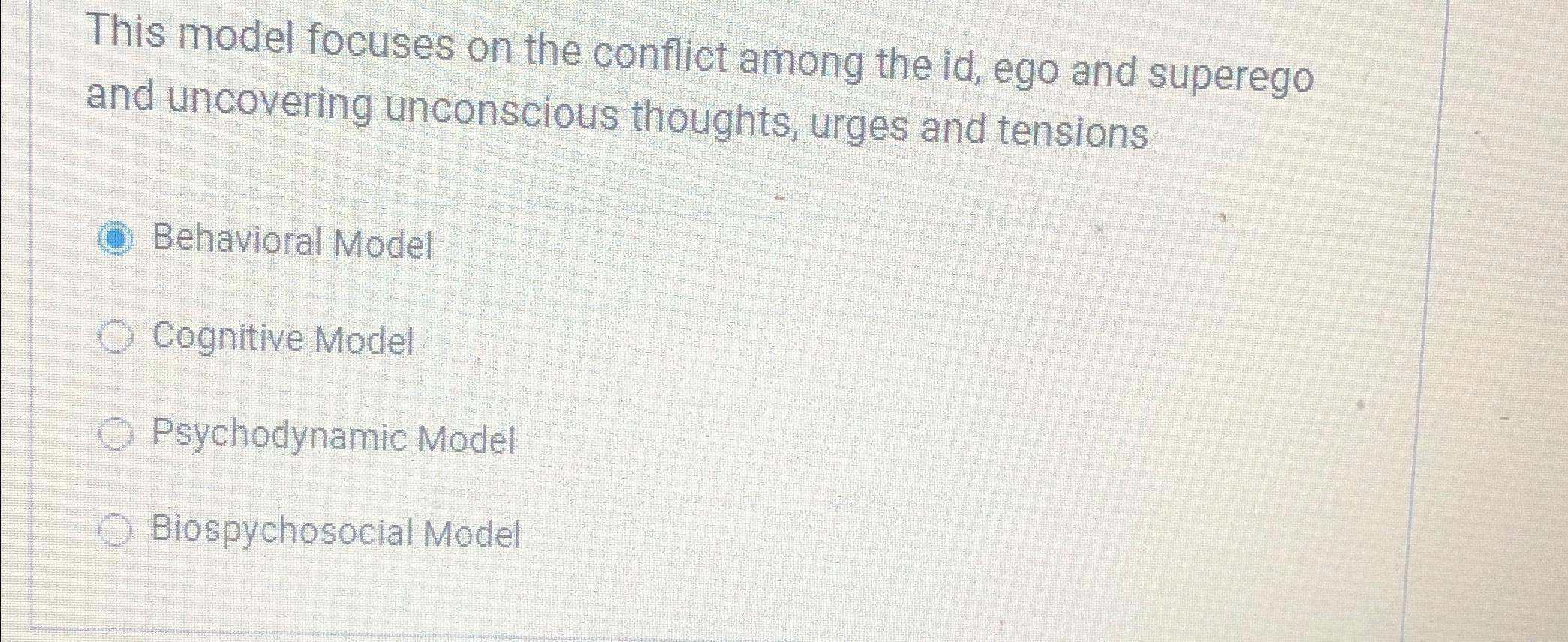 Solved This model focuses on the conflict among the id, ﻿ego | Chegg.com