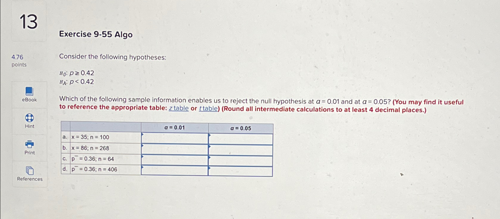 Solved 13Exercise 9-55 ﻿Algo4.76 | Chegg.com