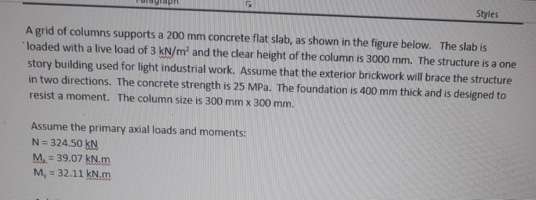 Styles A grid of columns supports a 200 mm concrete | Chegg.com