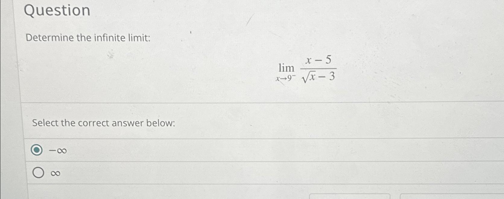 Solved QuestionDetermine the infinite | Chegg.com