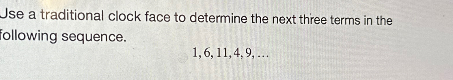 Solved Use a traditional clock face to determine the next | Chegg.com