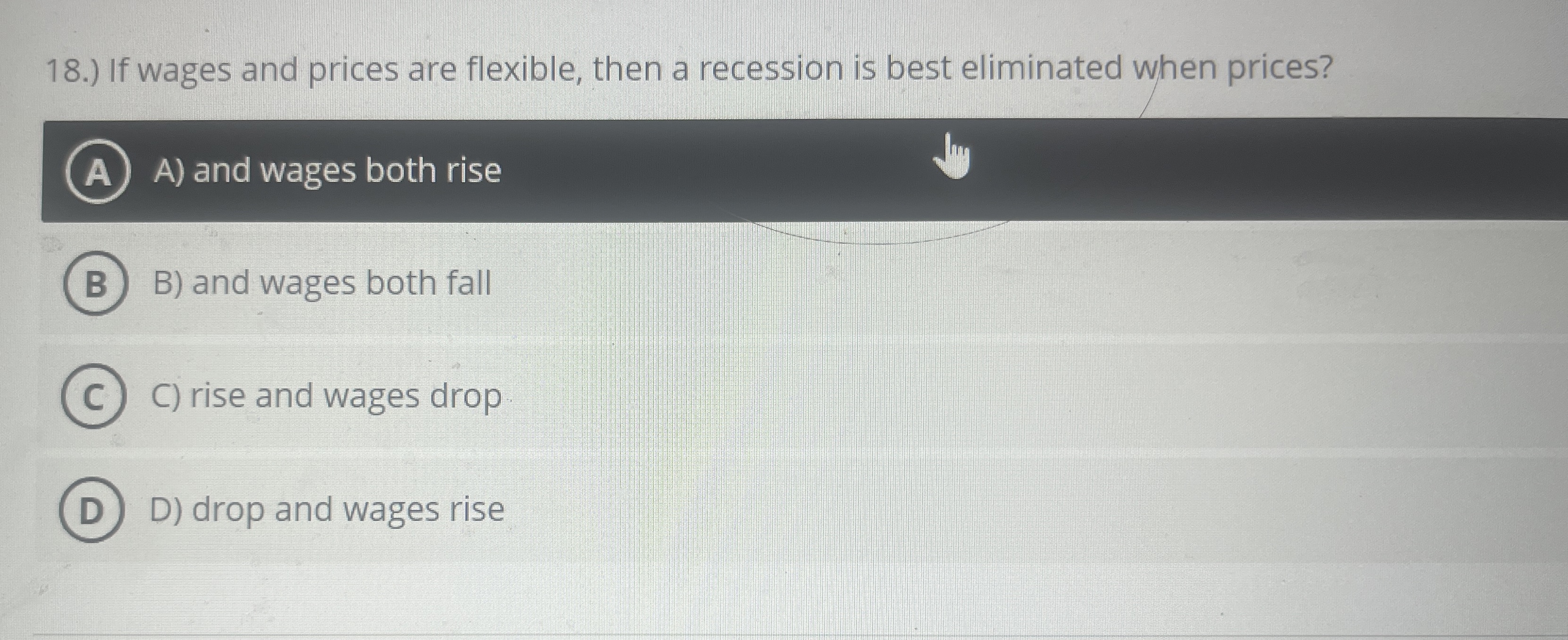Solved 18.) ﻿If wages and prices are flexible, then a | Chegg.com