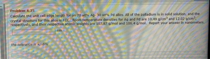 Solved Problem 4.25 Calculate the unit cell edge length for | Chegg.com