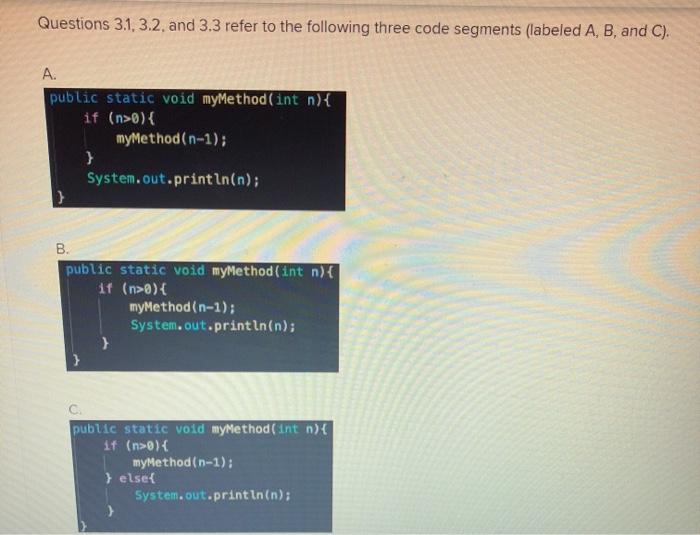 Solved Questions 3.1, 3.2 and 3.3 refer to the following | Chegg.com