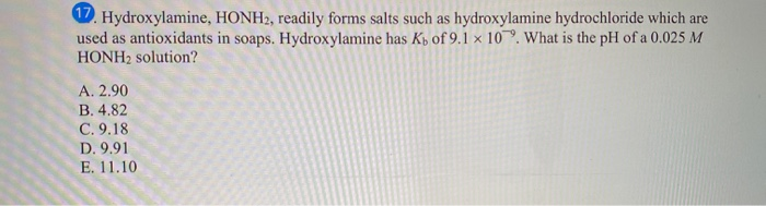 Solved V. Hydroxylamine, HONH2, readily forms salts such as | Chegg.com
