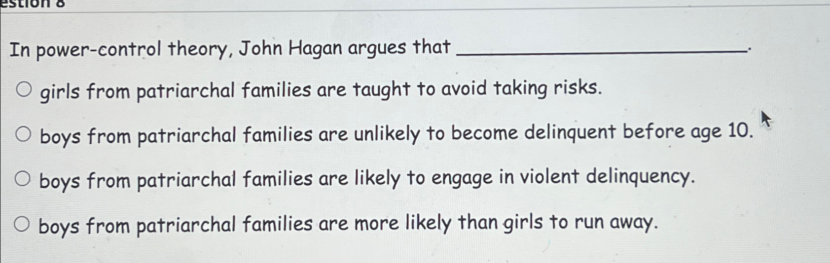 Solved In power-control theory, John Hagan argues that | Chegg.com
