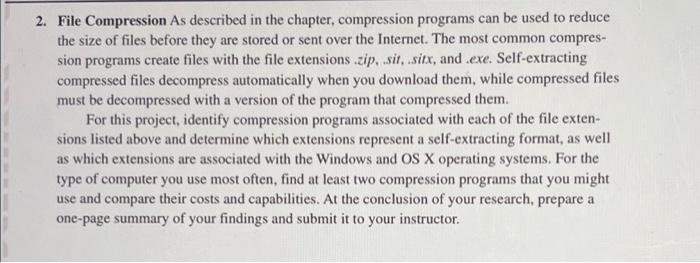 Solved 2. File Compression As described in the chapter, | Chegg.com