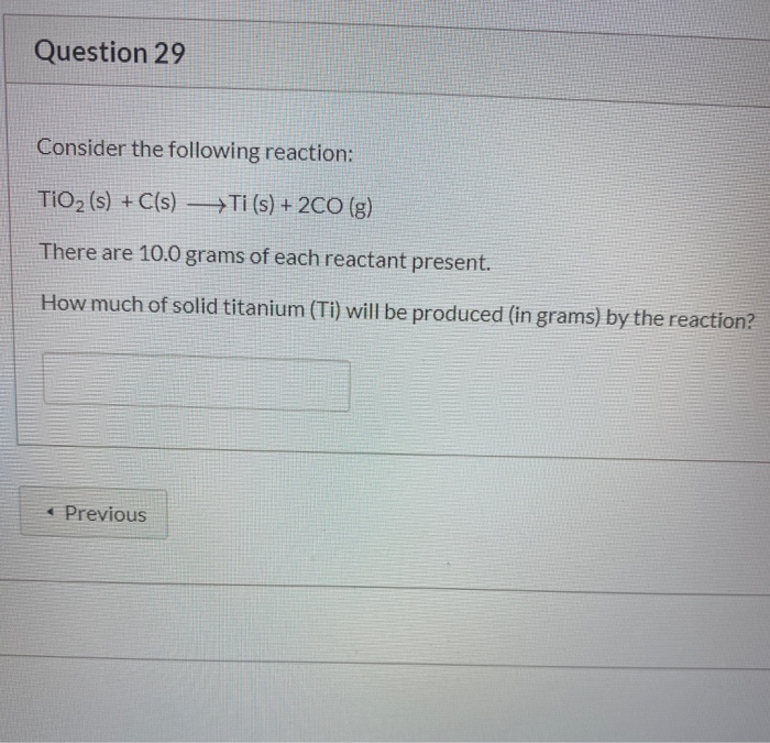Solved Consider the following reaction: TiO2(s) + C(s) = | Chegg.com