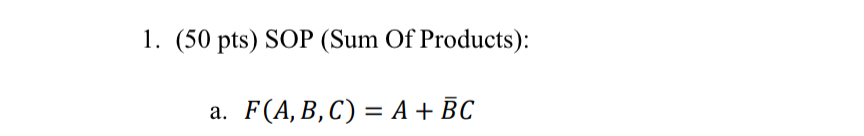 Solved (50 ﻿pts) ﻿SOP (Sum Of | Chegg.com