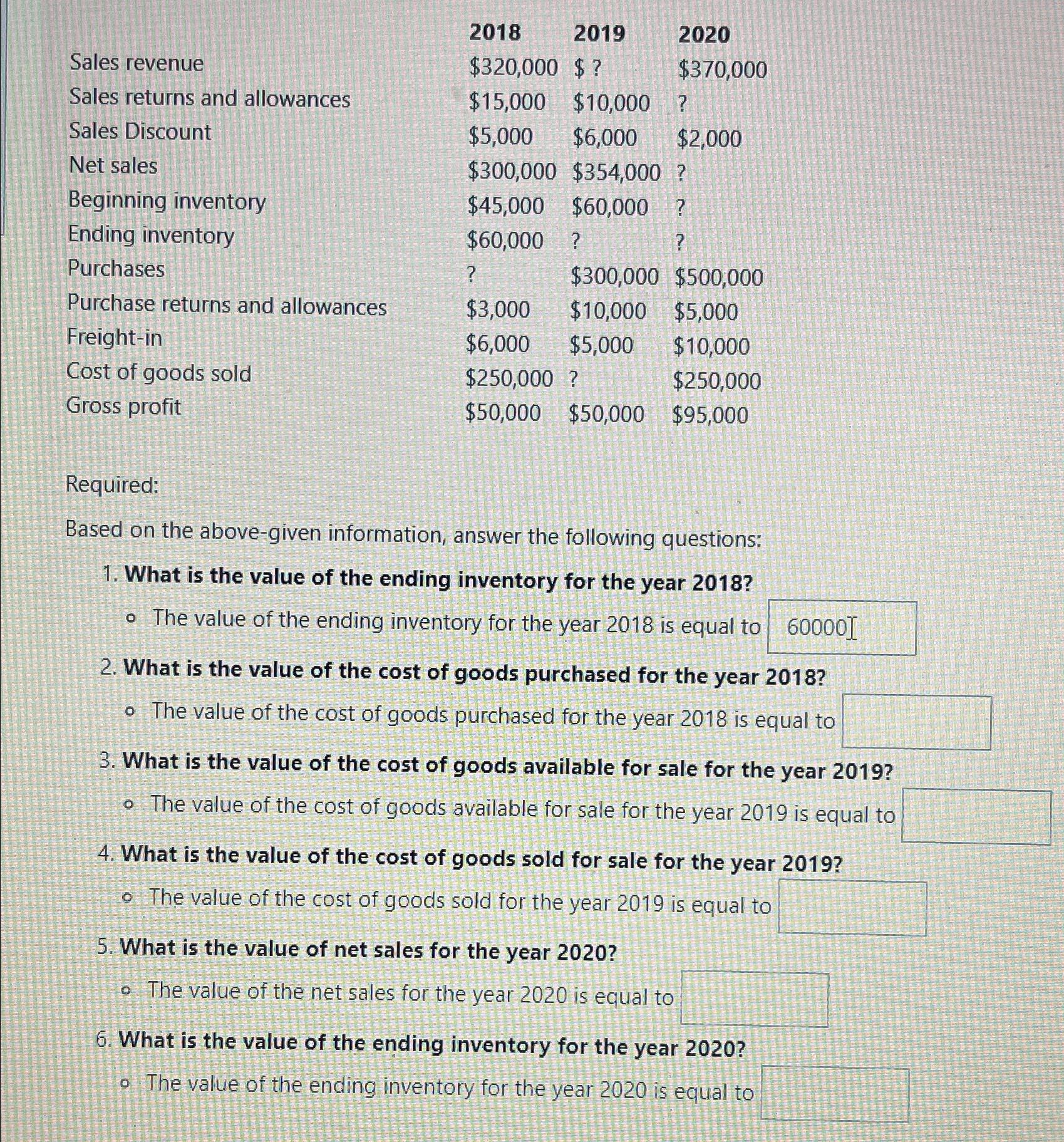 Solved \table[[,2018,2019,2020 | Chegg.com