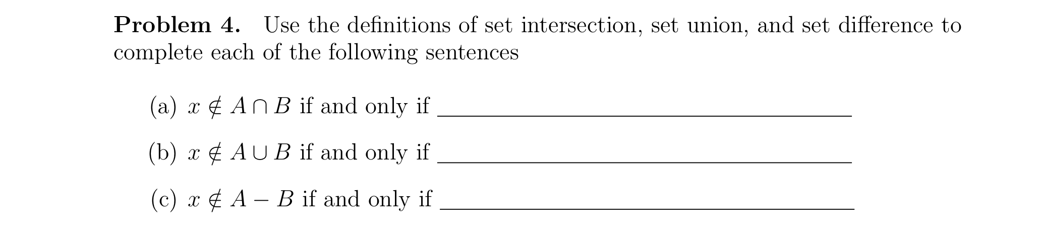 Solved Problem 4. ﻿Use the definitions of set intersection, | Chegg.com