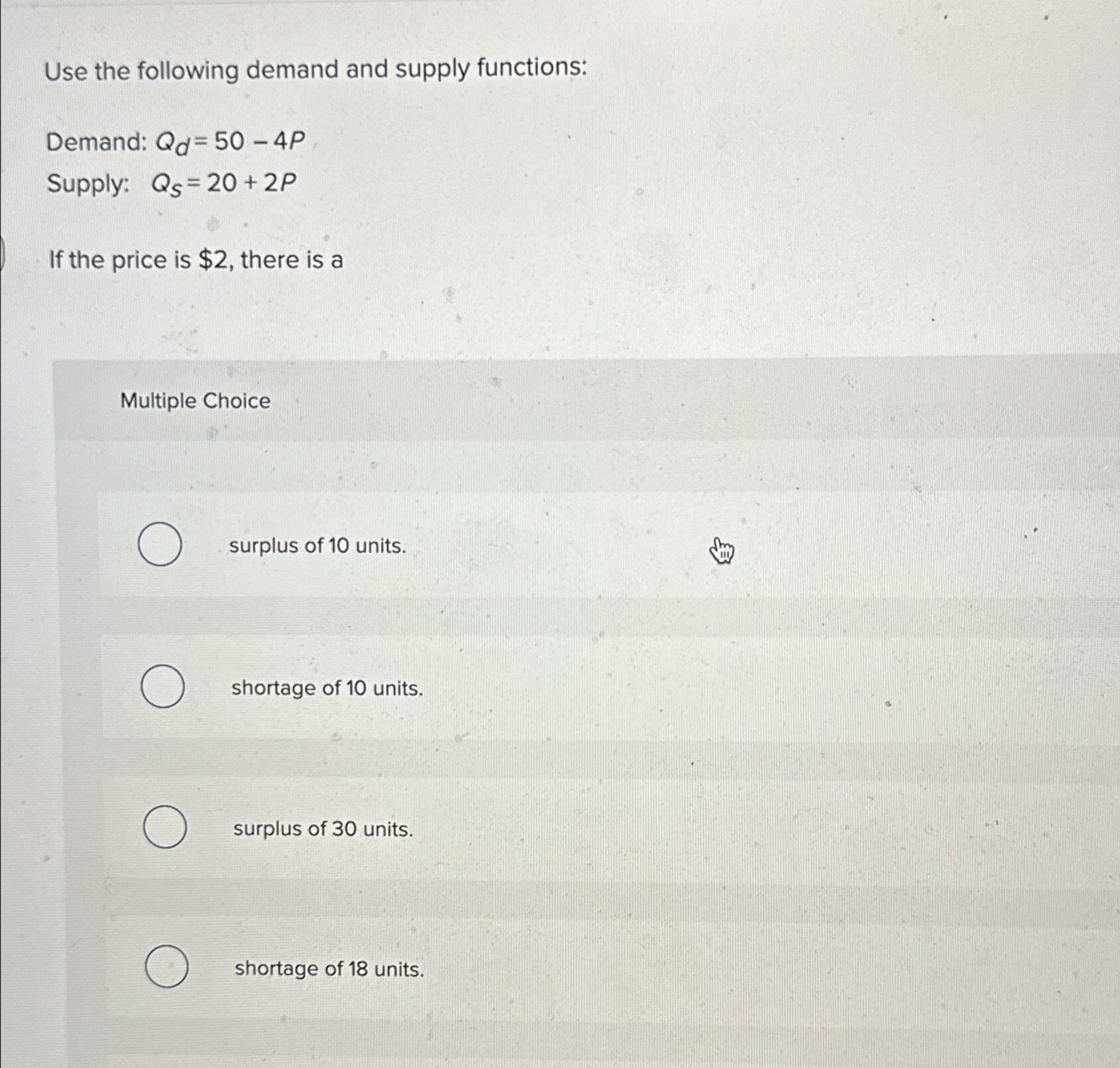 Solved Use the following demand and supply functions:Demand: | Chegg.com