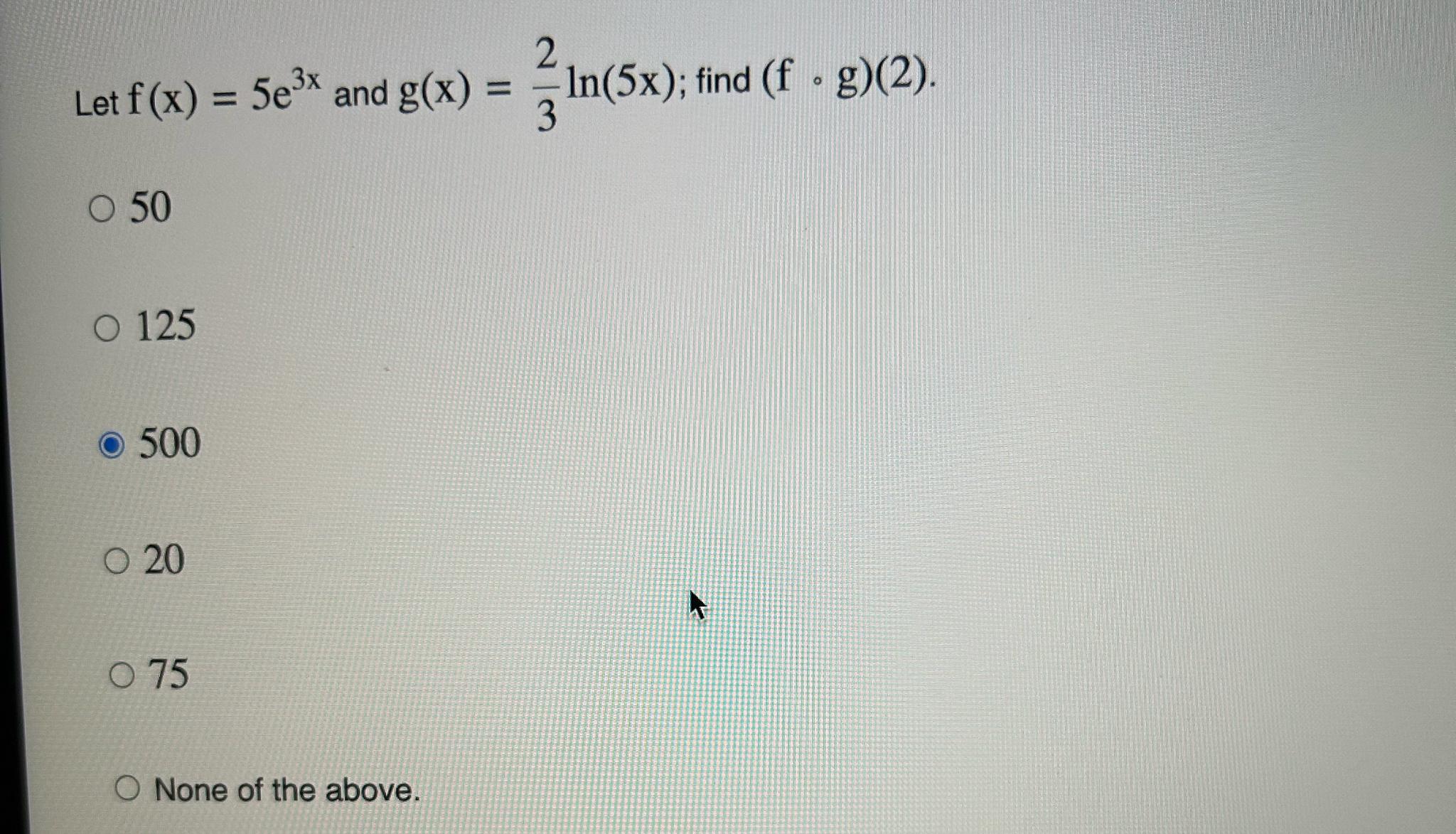 Solved Let f(x)=5e3x ﻿and g(x)=23ln(5x); find | Chegg.com