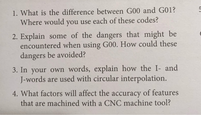 Solved 1. What is the difference between GOO and G01? Where | Chegg.com