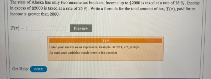 Solved The state of Alaska has only two income tax brackets. | Chegg.com