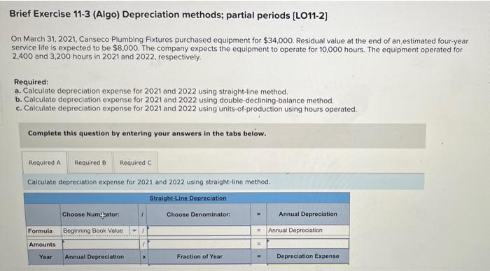 Solved Brief Exercise 11-3 (Algo) Depreciation methods; | Chegg.com