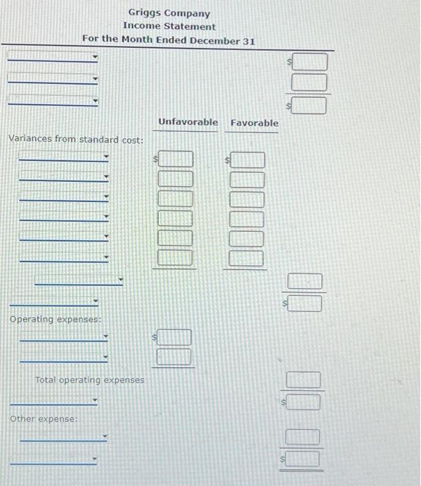 Solved Income Statement indicating Standard Cost Variances | Chegg.com