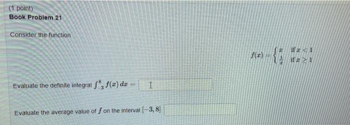 Solved (1 point) Book Problem 21 Consider the function | Chegg.com | Chegg.com