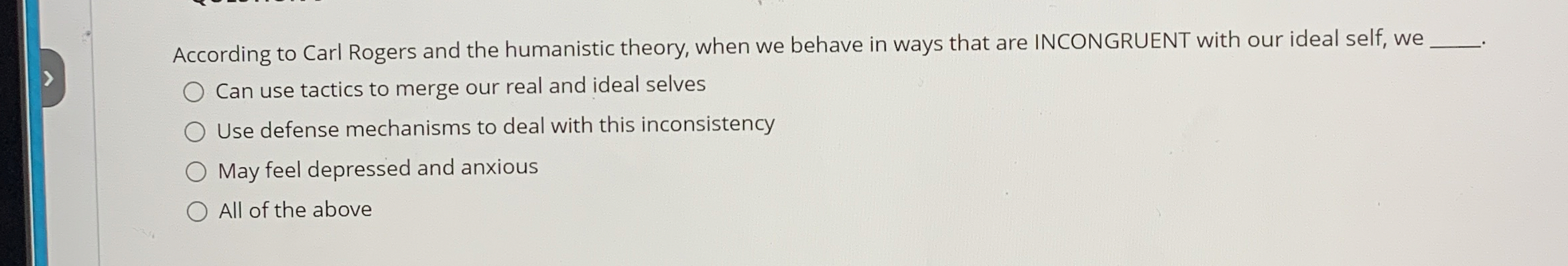 Solved According to Carl Rogers and the humanistic theory, | Chegg.com