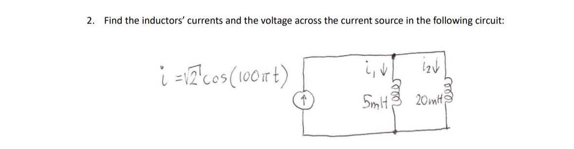 Solved Find the inductors' currents and the voltage across | Chegg.com