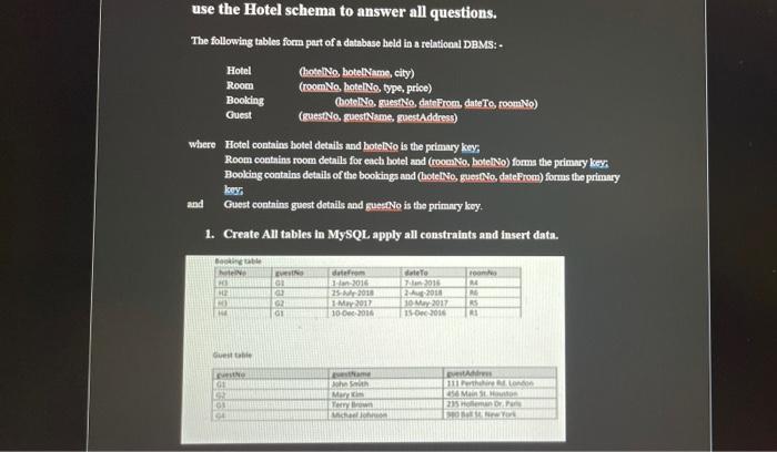 Solved use the Hotel schema to answer all questions. The | Chegg.com