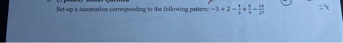 Solved Set-up a summation corresponding to the following | Chegg.com