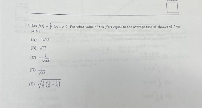 Solved 31. Let f(t)=t1 for t>0. For what value of t is f′(t) | Chegg.com