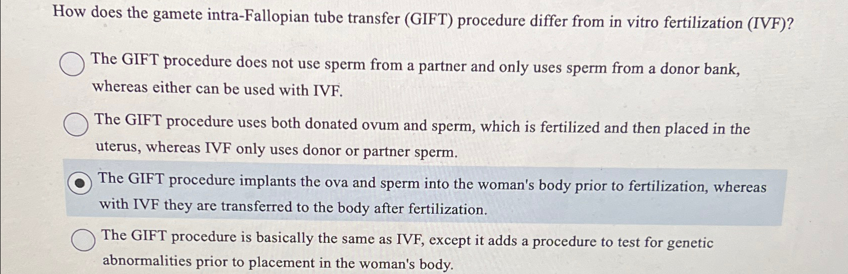 How does the gamete intra-Fallopian tube transfer | Chegg.com