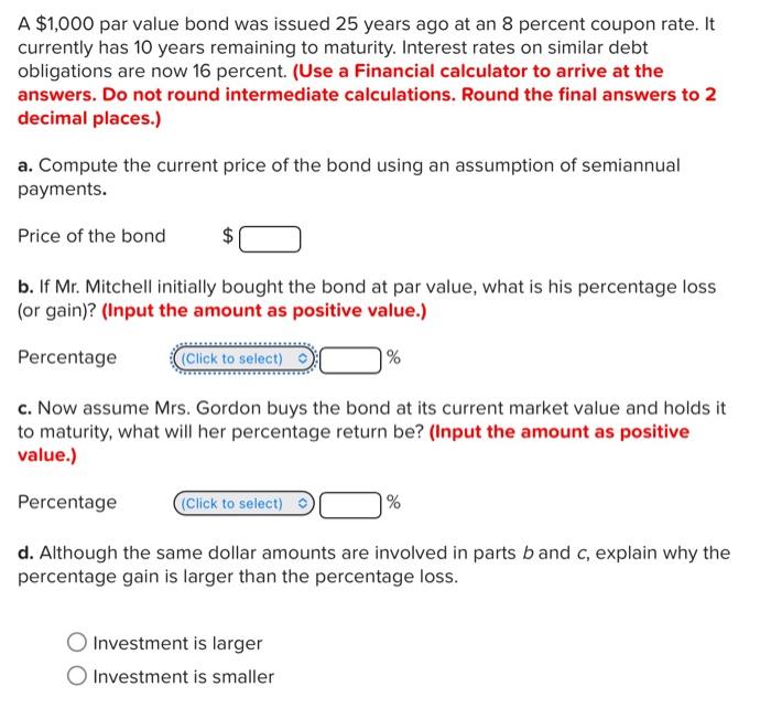 Solved A $1,000 par value bond was issued 25 years ago at an | Chegg.com